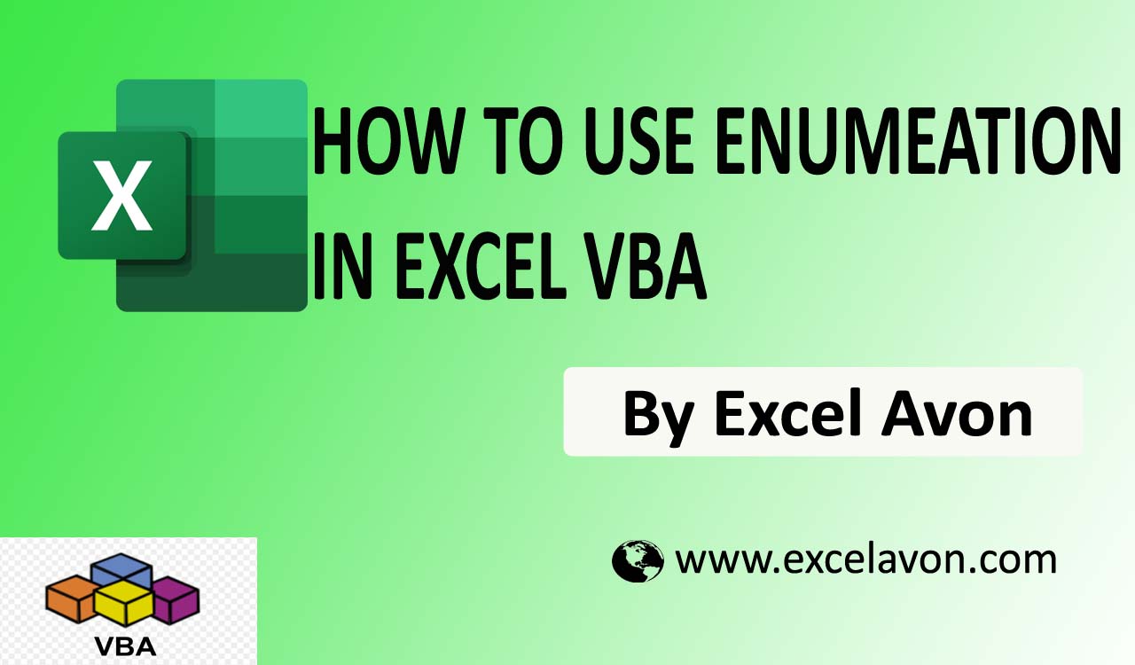 How To Use Enumeration In Excel Vba