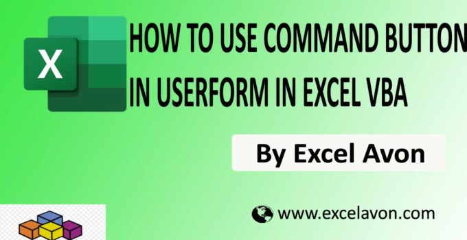 Using Command Button Userform Vba Excel Avon